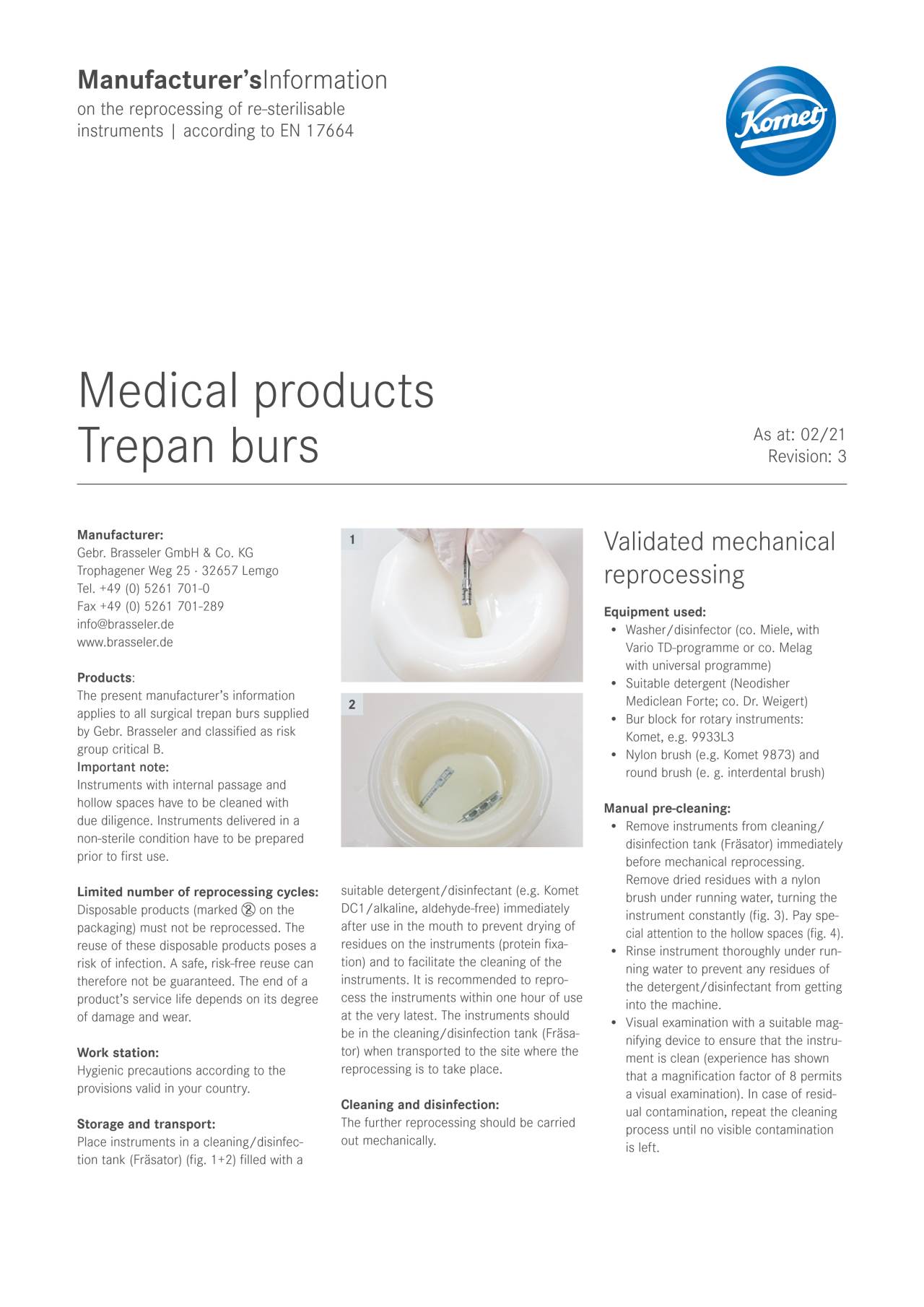 Manufacturer’s Information | Medical products Trepan burs – Komet Dental