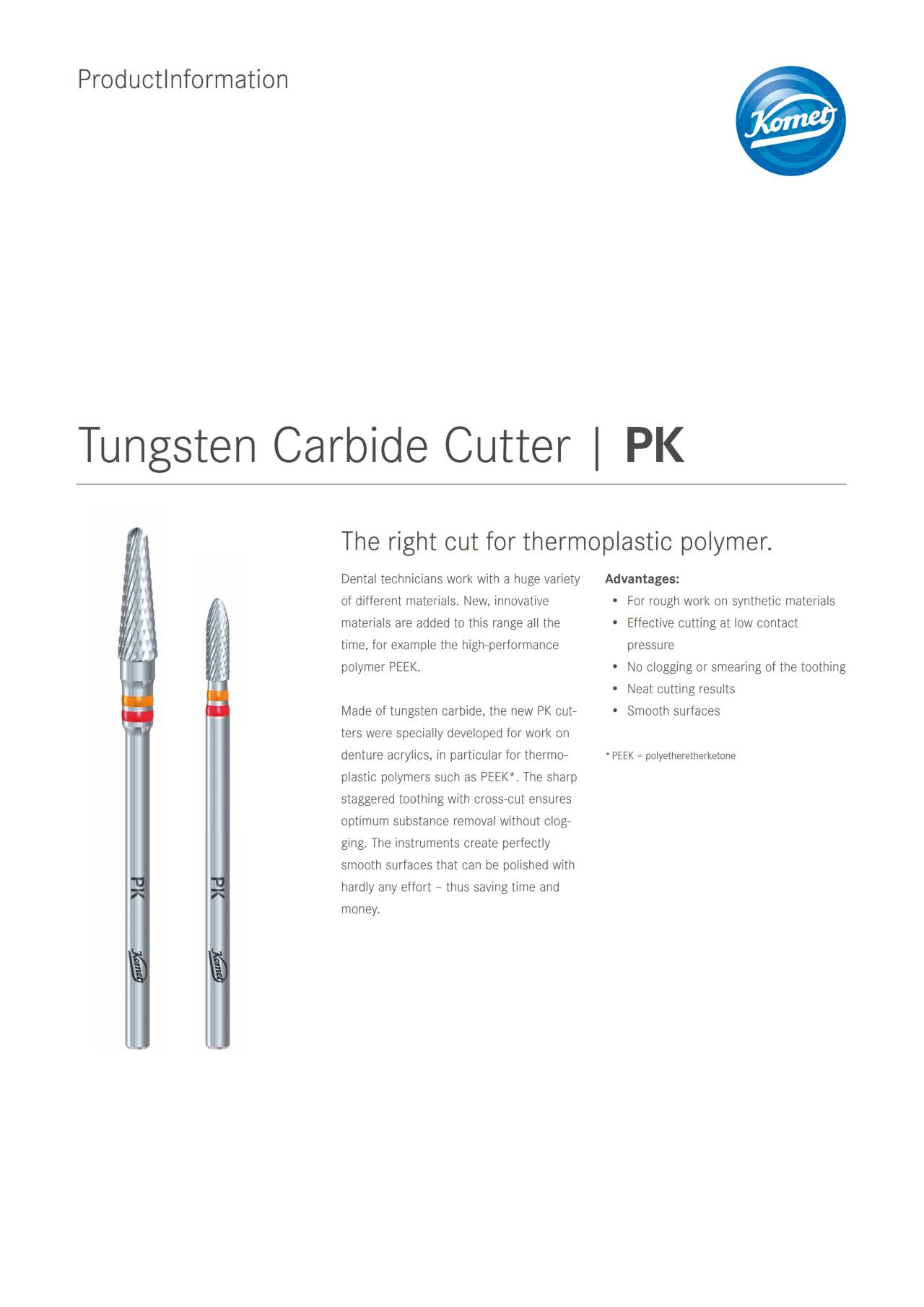 PI | Tungsten Carbide Cutter PK – Komet Dental