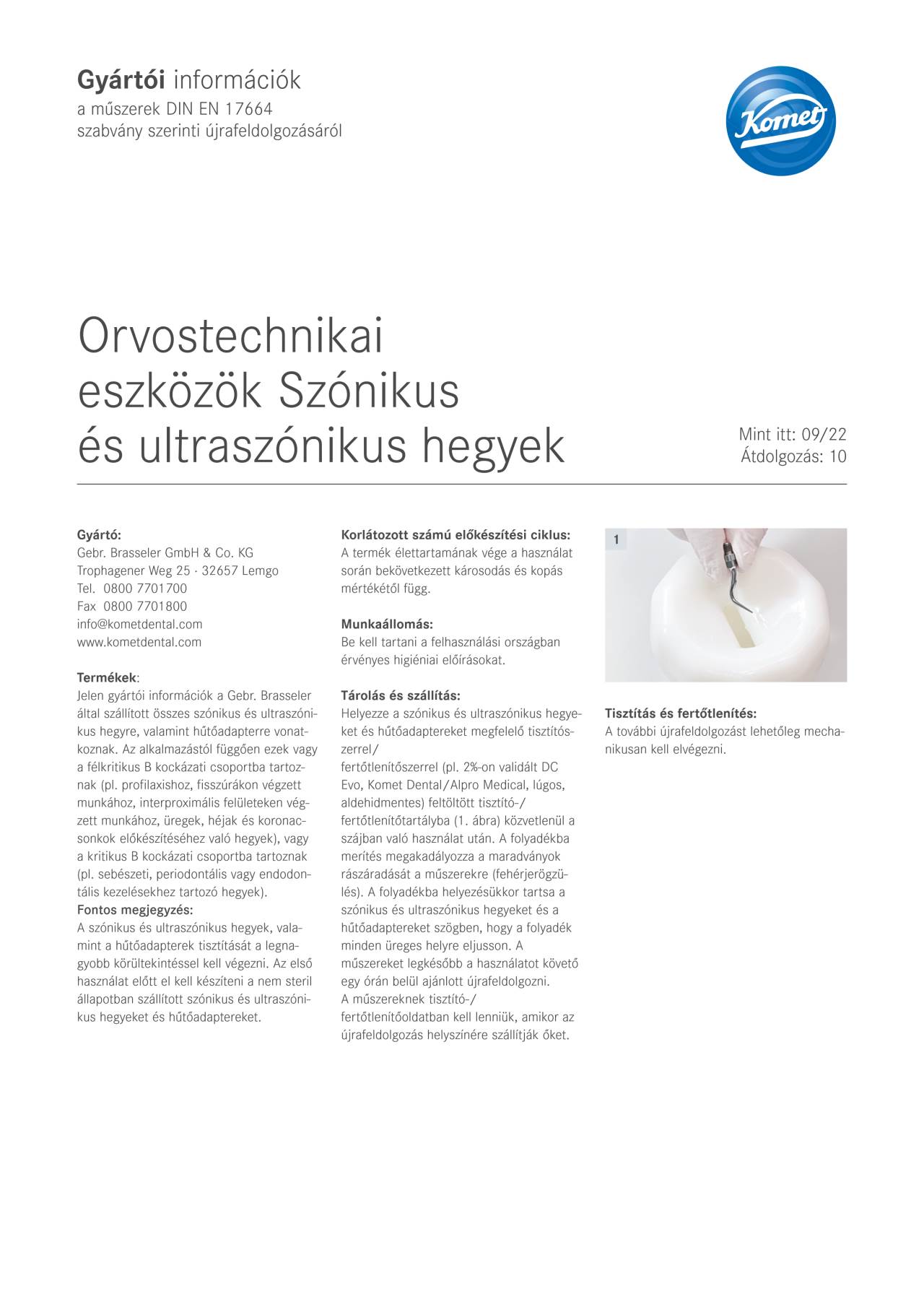 HU anufacturer’s Information | Sonic and ultrasonic tips › Komet Dental
